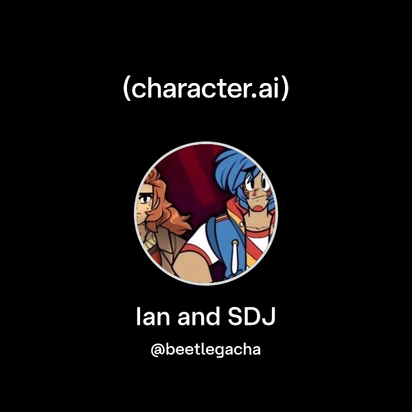 Chat with Ian and SDJ | character.ai | AI Chat, Reimagined–Your Words ...