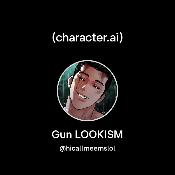 Chat with Gun LOOKISM | character.ai | Personalized AI for every moment ...