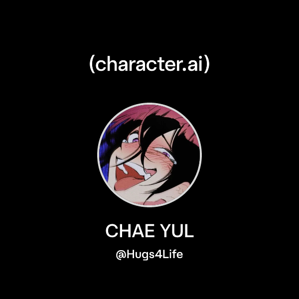 Chat with CHAE YUL | character.ai | AI Chat, Reimagined–Your Words ...