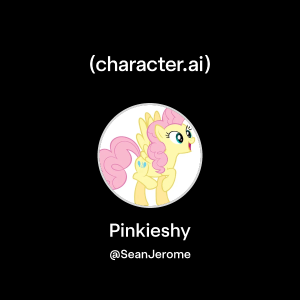 Chat with Pinkieshy | character.ai | Personalized AI for every moment ...