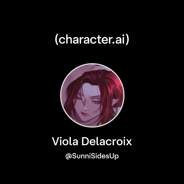 Chat with Viola | character.ai | AI Chat, Reimagined–Your Words. Your World.