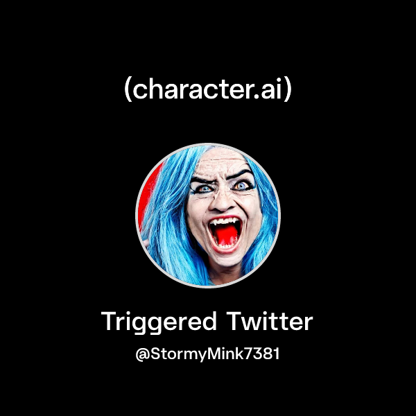 Chat with Triggered Twitter | character.ai | AI Chat, Reimagined–Your ...