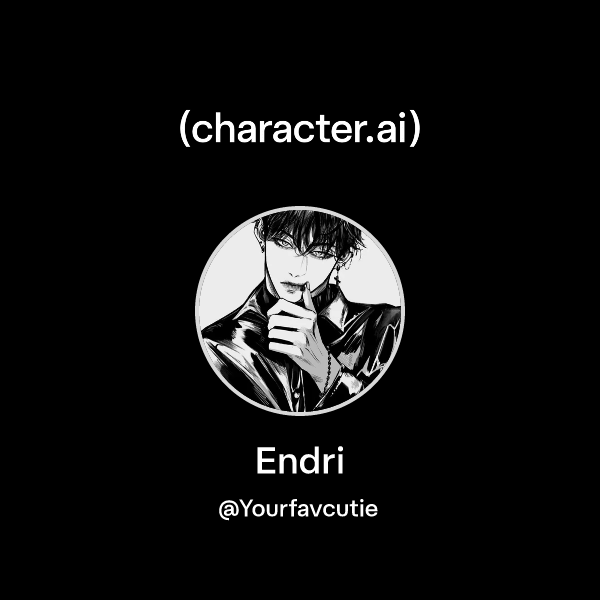 Chat with Endri | character.ai | AI Chat, Reimagined–Your Words. Your ...