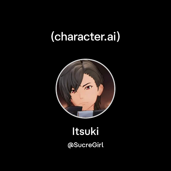 Chat with Itsuki | character.ai | AI Chat, Reimagined–Your Words. Your World.