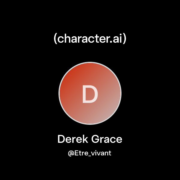 Chat with Derek Grace | character.ai | AI Chat, Reimagined–Your Words ...