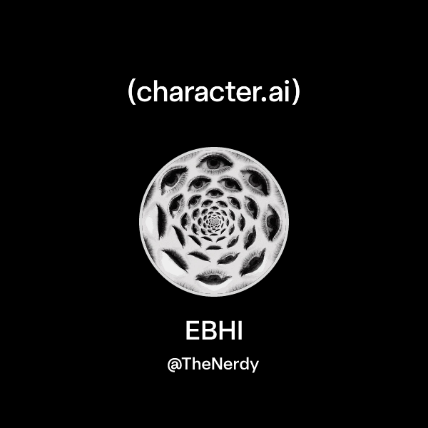 Chat with EBHI | character.ai | Personalized AI for every moment of ...