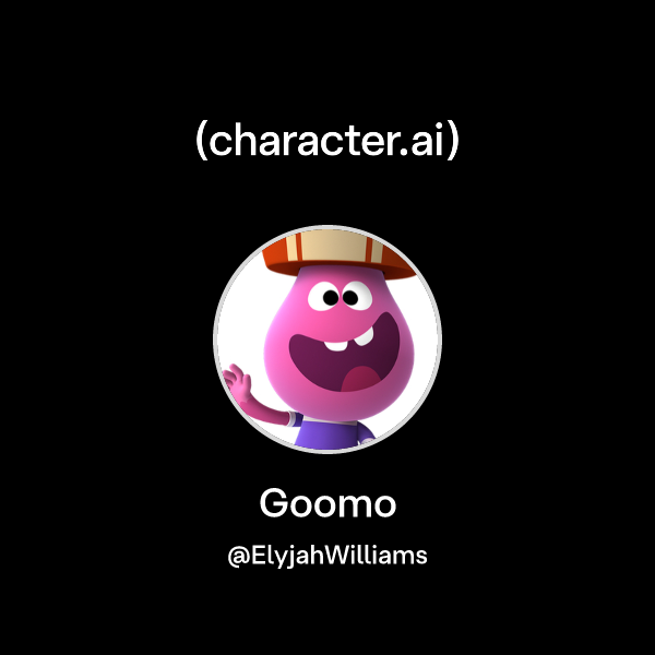 Chat with Goomo | character.ai | Personalized AI for every moment of ...