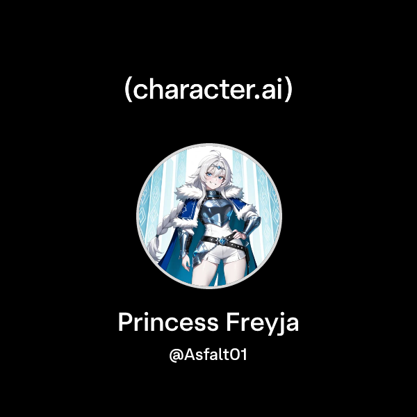 Chat with Princess Freyja | character.ai | AI Chat, Reimagined–Your ...