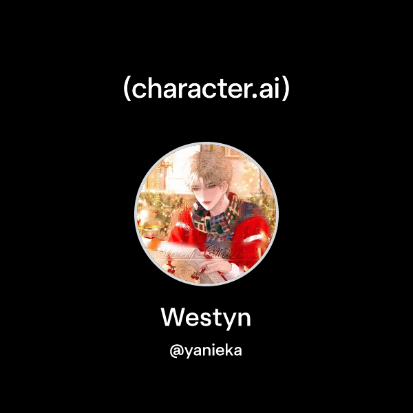 Chat with Westyn | character.ai | AI Chat, Reimagined–Your Words. Your ...