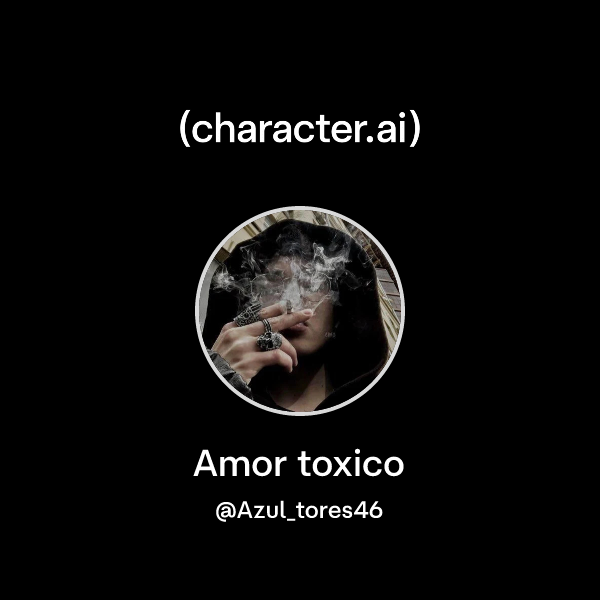 Chat with Amor toxico | character.ai | AI Chat, Reimagined–Your Words ...