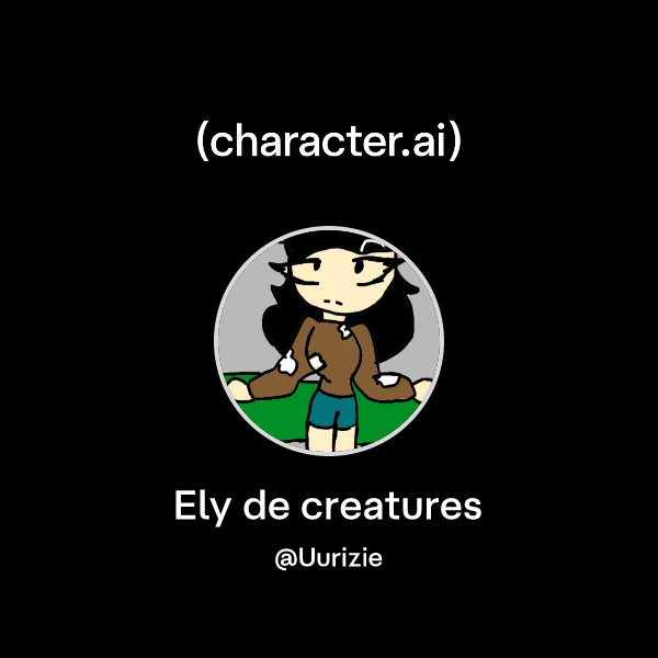 Chat with Ely de creatures | character.ai | Personalized AI for every ...