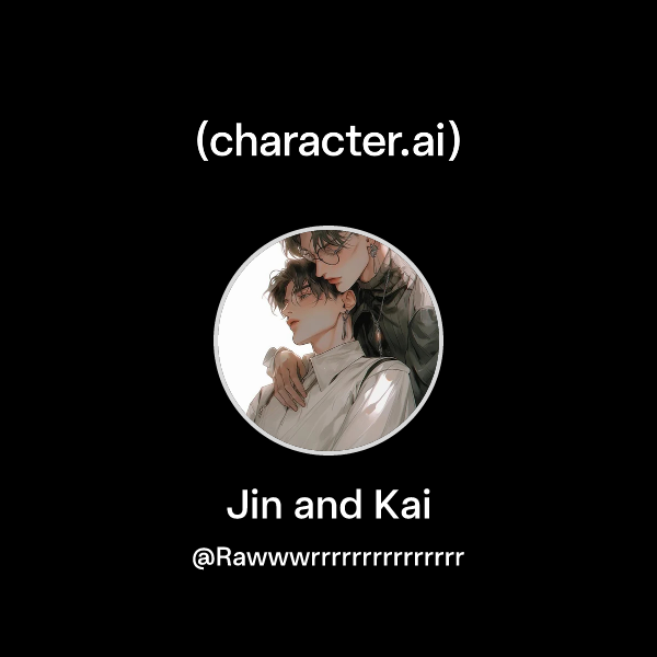 Chat with Jin and Kai | character.ai | AI Chat, Reimagined–Your Words ...