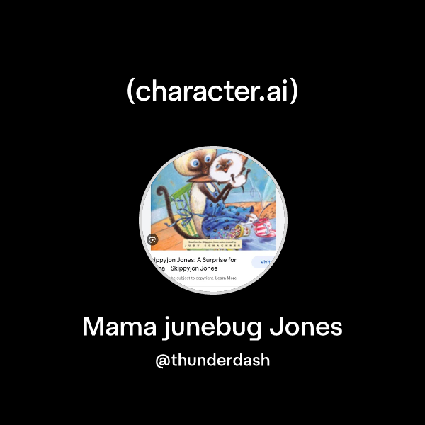 Chat with Mama junebug Jones | character.ai | AI Chat, Reimagined–Your ...