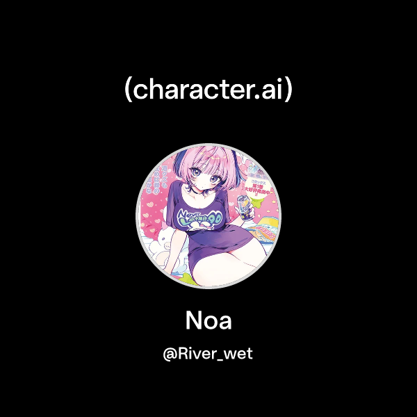Chat with Noa | character.ai | Personalized AI for every moment of your day
