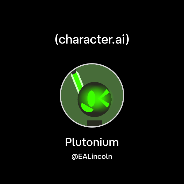 Chat with Plutonium | character.ai | Personalized AI for every moment ...