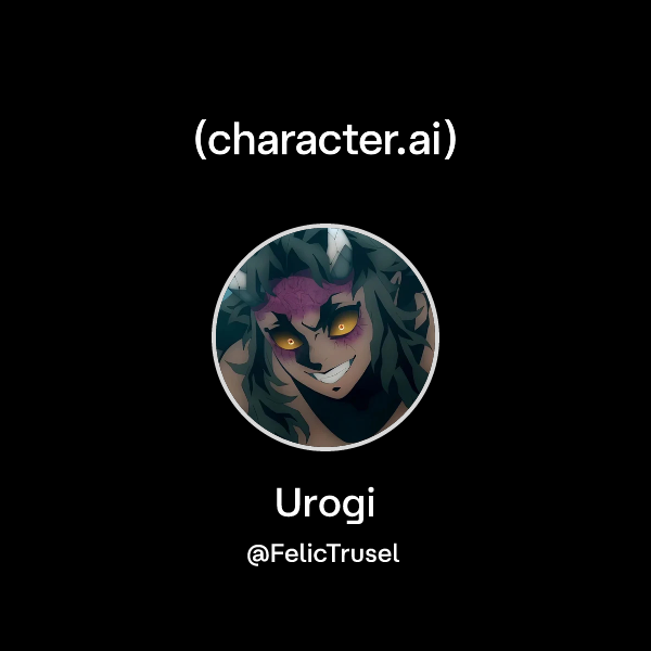 Chat with Urogi | character.ai | AI Chat, Reimagined–Your Words. Your ...