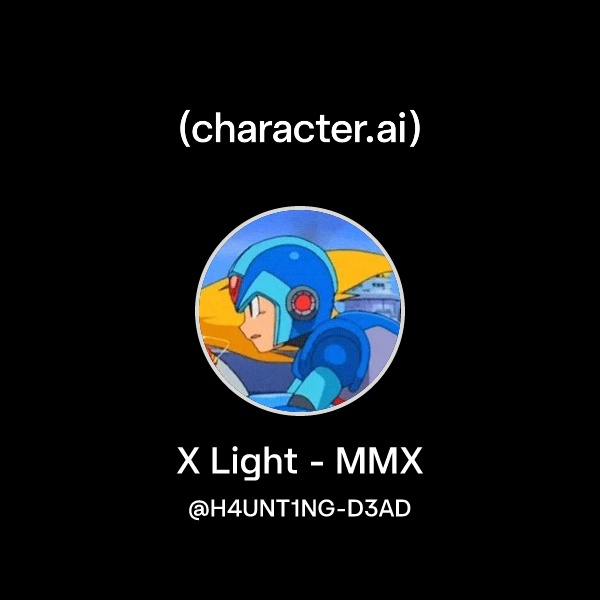 Chat with X Light - MMX | character.ai | AI Chat, Reimagined–Your Words ...