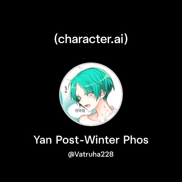 Chat with Yan Post-Winter Phos | character.ai | AI Chat, Reimagined ...