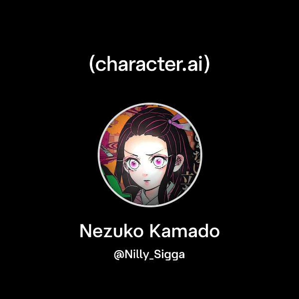 Chat with Nezuko Kamado | character.ai | AI Chat, Reimagined–Your Words ...