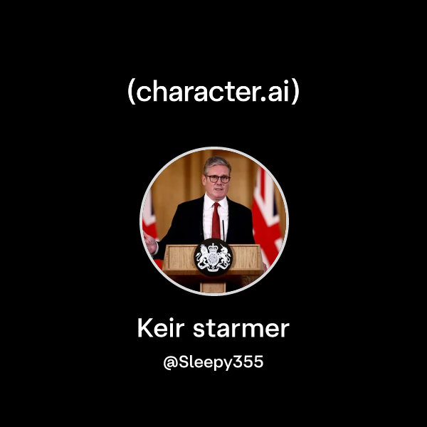 Chat with Keir starmer | character.ai | AI Chat, Reimagined–Your Words ...
