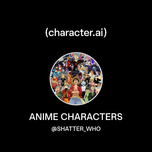 Chat with ANIME CHARACTERS | character.ai | AI Chat, Reimagined–Your ...