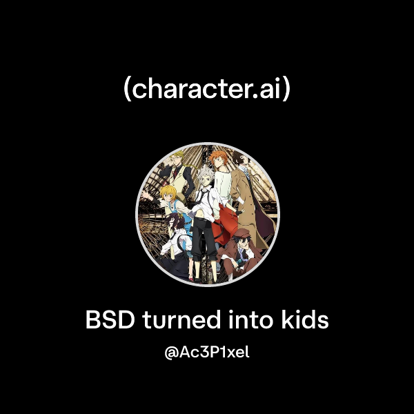 Chat with BSD turned into kids | character.ai | AI Chat, Reimagined ...