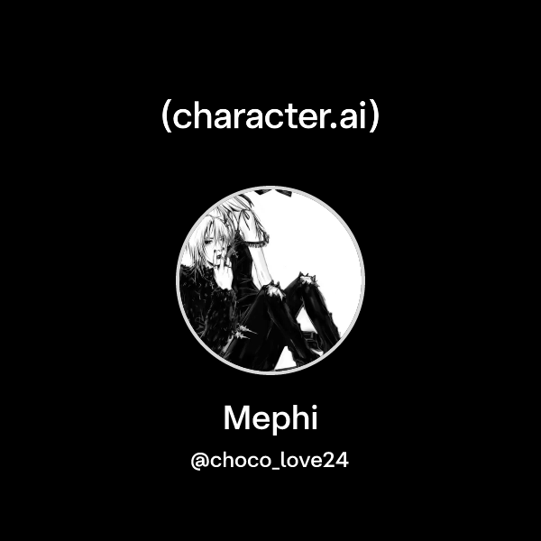 Chat with Mephi | character.ai | AI Chat, Reimagined–Your Words. Your ...