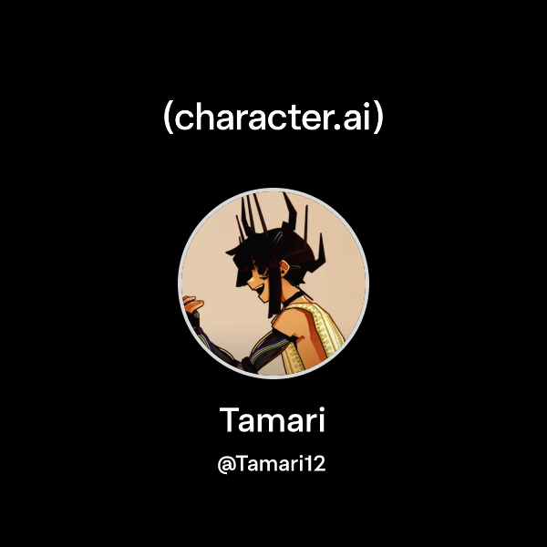 Chat with Tamari | character.ai | AI Chat, Reimagined–Your Words. Your ...