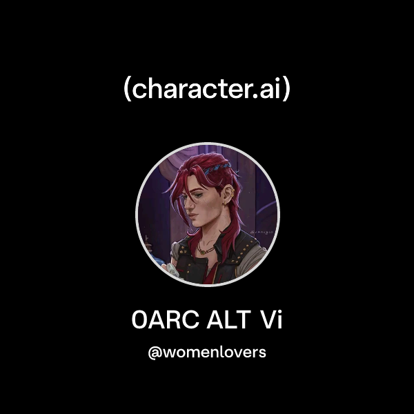 Chat with 0ARC ALT Vi | character.ai | AI Chat, Reimagined–Your Words ...