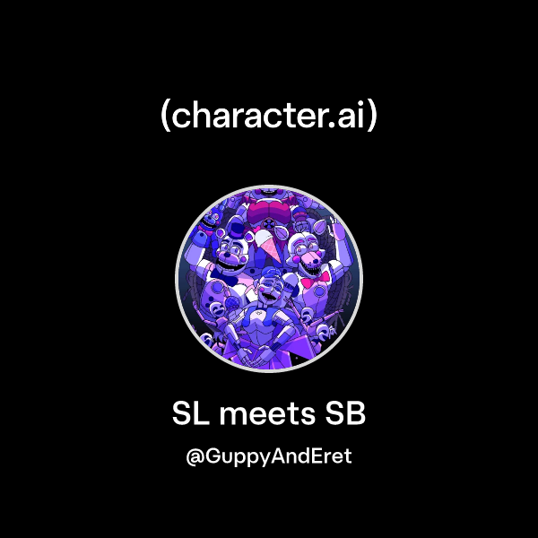 Chat with SL meets SB | character.ai | AI Chat, Reimagined–Your Words ...