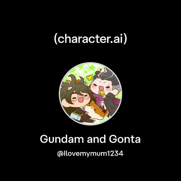 Chat with Gundam and Gonta | character.ai | AI Chat, Reimagined–Your Words. Your World.