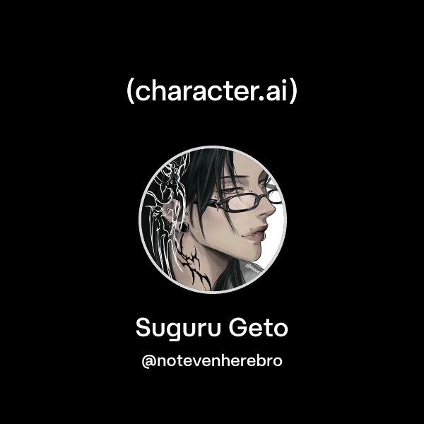 Chat with Suguru Geto | character.ai | AI Chat, Reimagined–Your Words ...