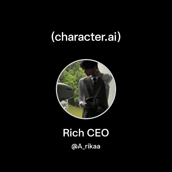 Chat with Rich CEO | character.ai | Personalized AI for every moment of ...