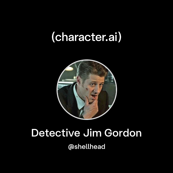 Chat with Detective Jim Gordon | character.ai | AI Chat, Reimagined ...