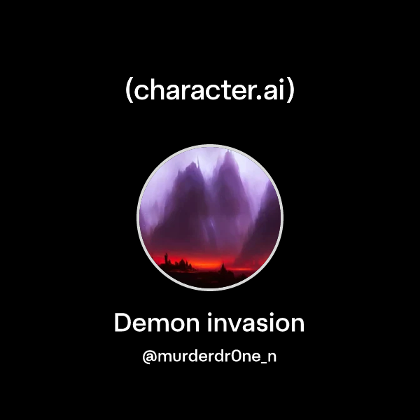 Chat with Demon invasion | character.ai | AI Chat, Reimagined–Your ...