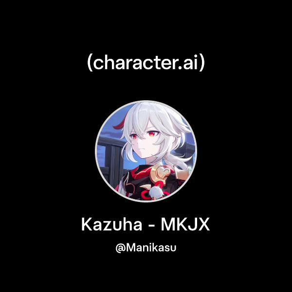 Chat with Kazuha - MKJX | character.ai | Personalized AI for every moment of your day