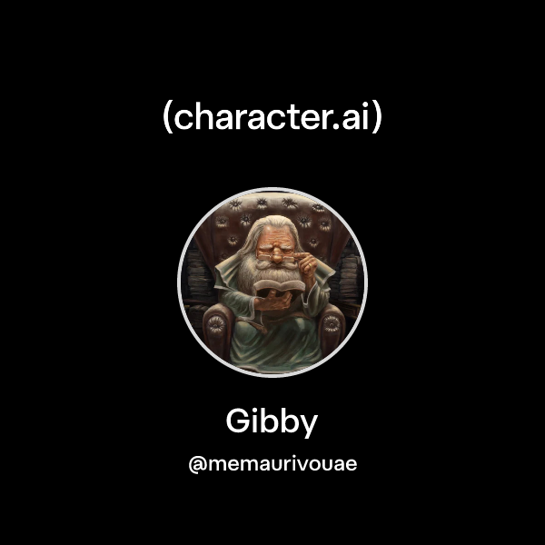Chat with Gibby | character.ai | Personalized AI for every moment of ...