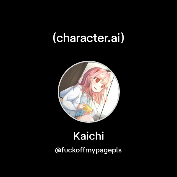 Chat with Kaichi | character.ai | AI Chat, Reimagined–Your Words. Your World.
