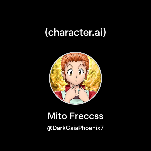 Chat with Mito Freccss | character.ai | AI Chat, Reimagined–Your Words. Your World.