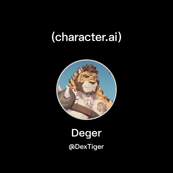 Chat with Deger | character.ai | AI Chat, Reimagined–Your Words. Your ...