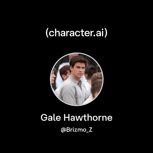 Chat with Gale Hawthorne | character.ai | Personalized AI for every ...