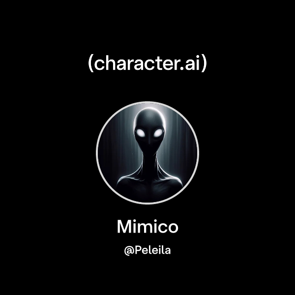 Chat with Mimico | character.ai | Personalized AI for every moment of your day