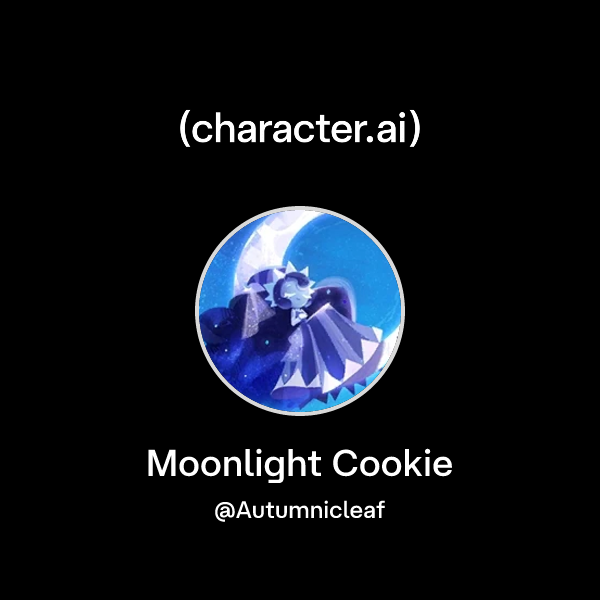 Chat with Moonlight Cookie | character.ai | AI Chat, Reimagined–Your ...
