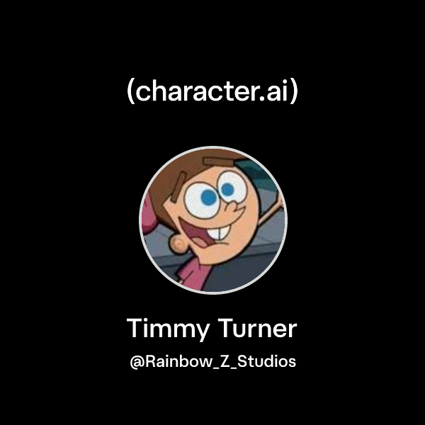 Chat with Timmy Turner | character.ai | AI Chat, Reimagined–Your Words ...