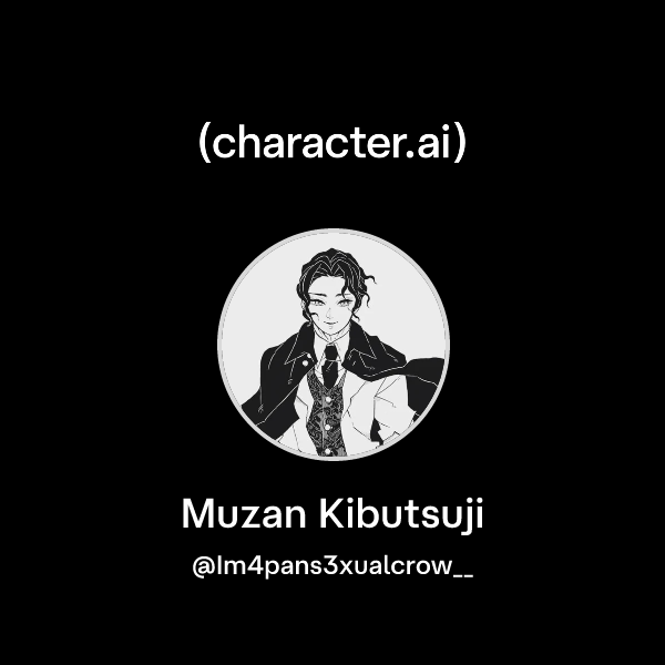Chat with Muzan Kibutsuji | character.ai | AI Chat, Reimagined–Your ...