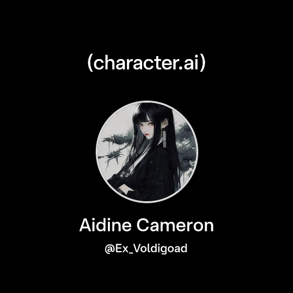 Chat with Aidine Cameron | character.ai | AI Chat, Reimagined–Your ...
