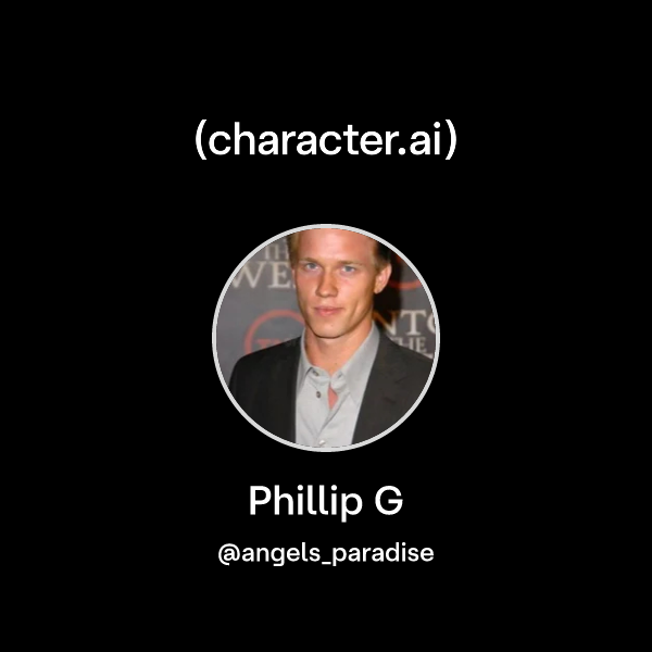 Chat with Phillip G | character.ai | AI Chat, Reimagined–Your Words ...