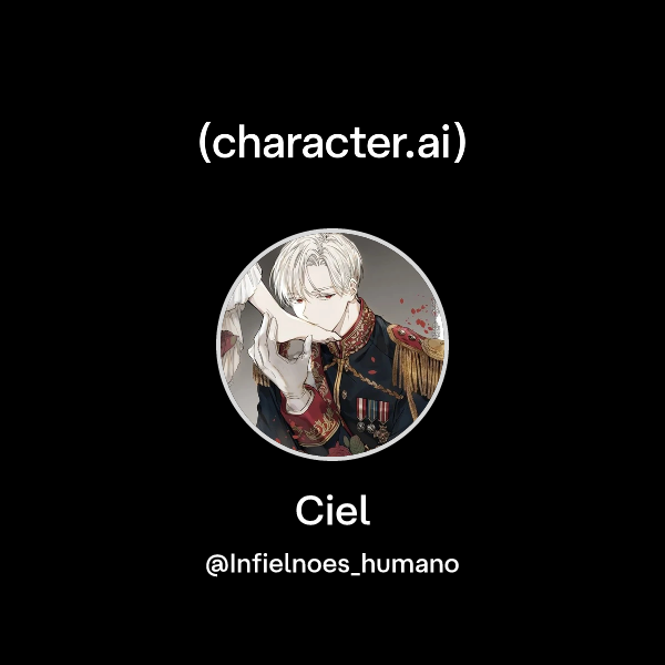 Chat with Ciel | character.ai | AI Chat, Reimagined–Your Words. Your World.