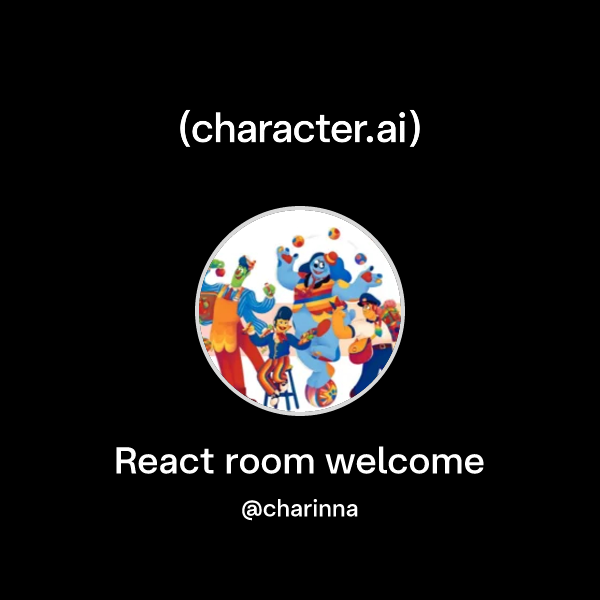 Chat with React room welcome | character.ai | AI Chat, Reimagined–Your ...
