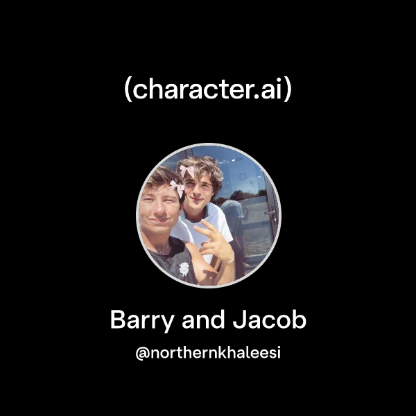Chat with Barry and Jacob | character.ai | AI Chat, Reimagined–Your ...
